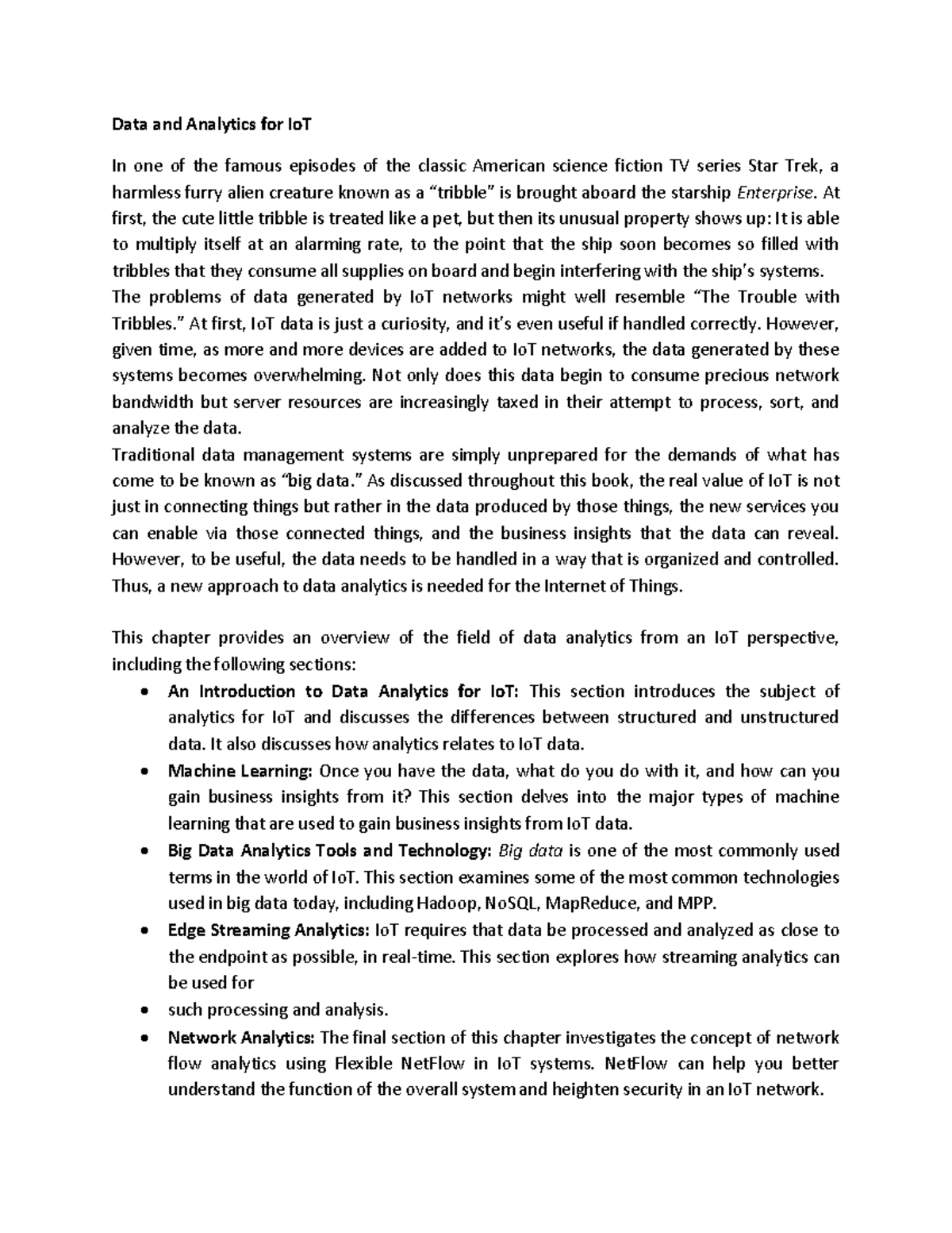 IOT unit-4 - Unit 4 - Data and Analytics for IoT In one of the famous episodes of the classic ...