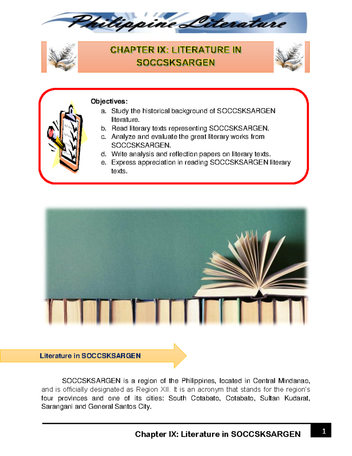 Chapter IX - Literature IN Soccsksargen - SOCCSKSARGEN is a region of ...