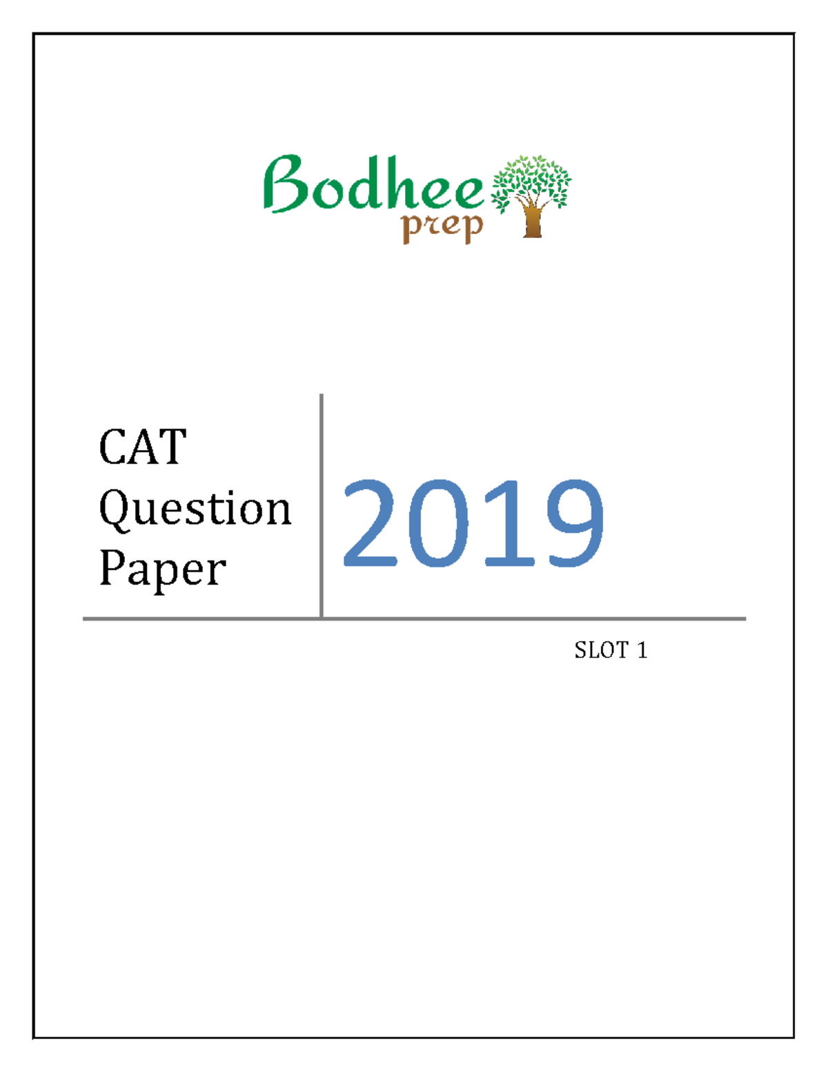 CAT 2019 Official question paper solution slot 1 Bodheeprep - CAT ...