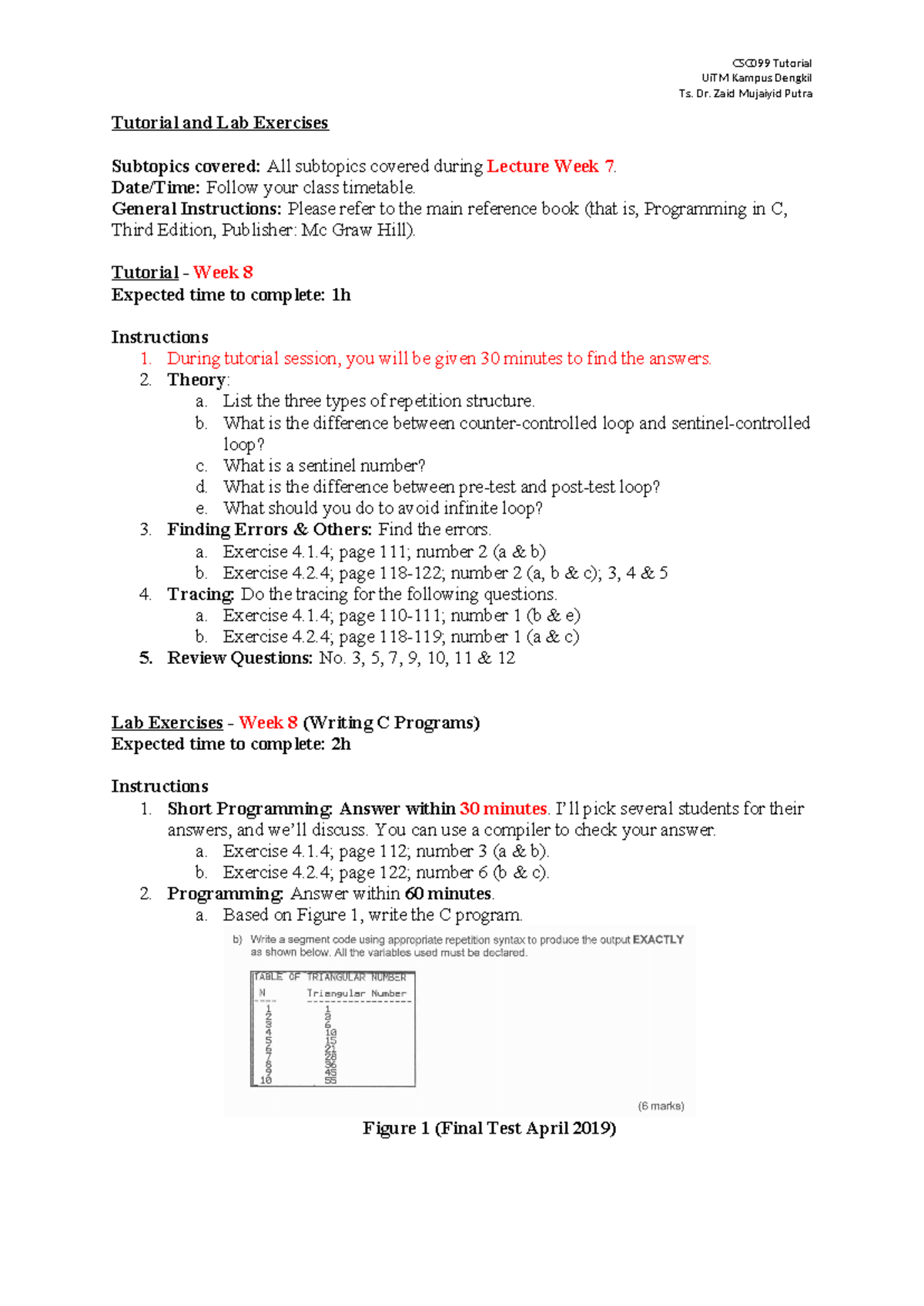 Week 08 - Tutorial and Lab Exercises - CSC099 Tutorial UiTM Kampus Dengkil Ts. Dr. Zaid Mujaiyid ...