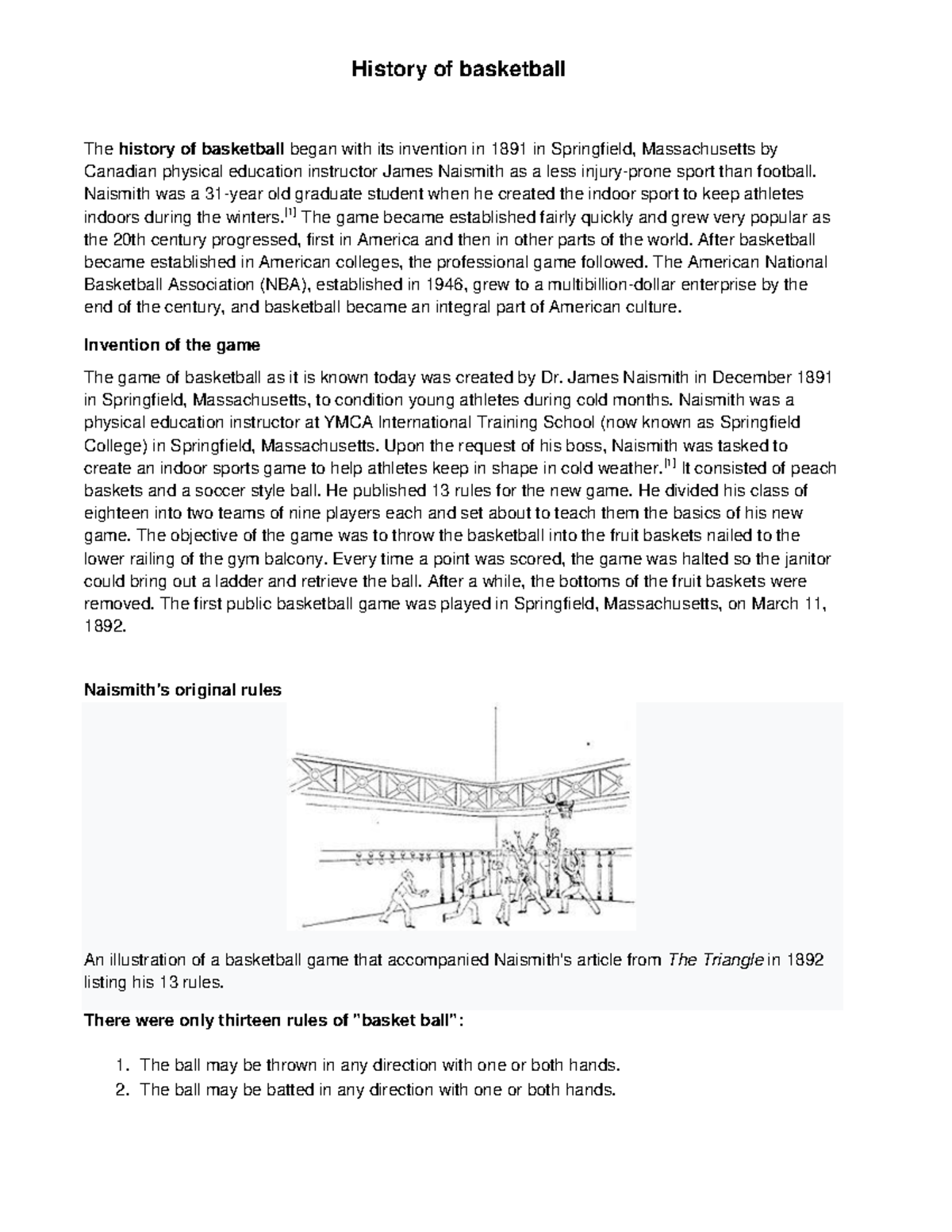 History of basketball - Naismith was a 31-year old graduate student ...