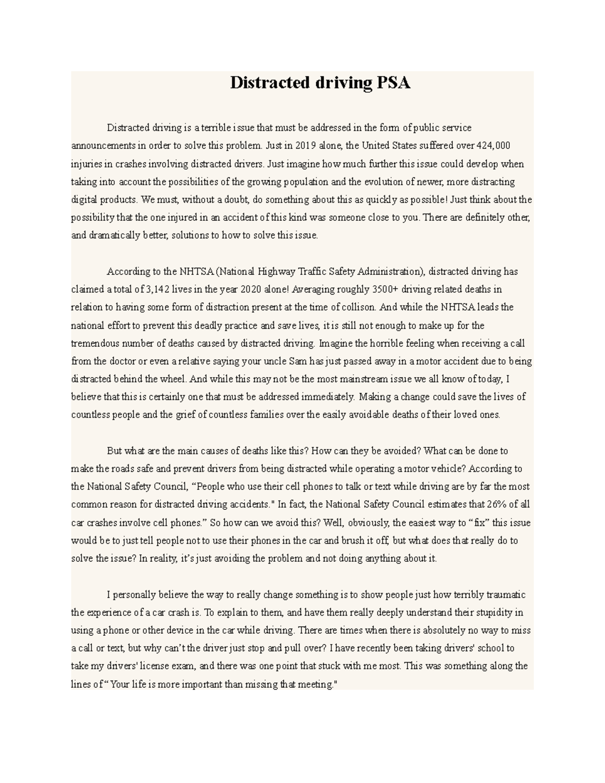 Distracted driving PSA - Distracted driving PSA Distracted driving is a terrible issue that must ...