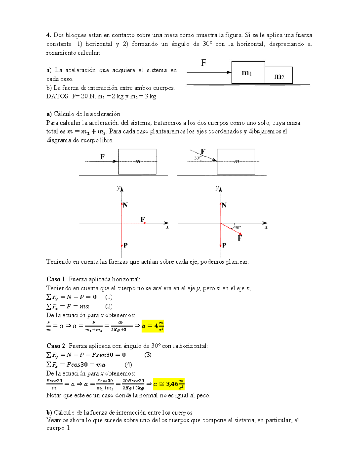 Ej resueltos dinamica - Jxjdj - 4. Dos bloques están en contacto sobre ...