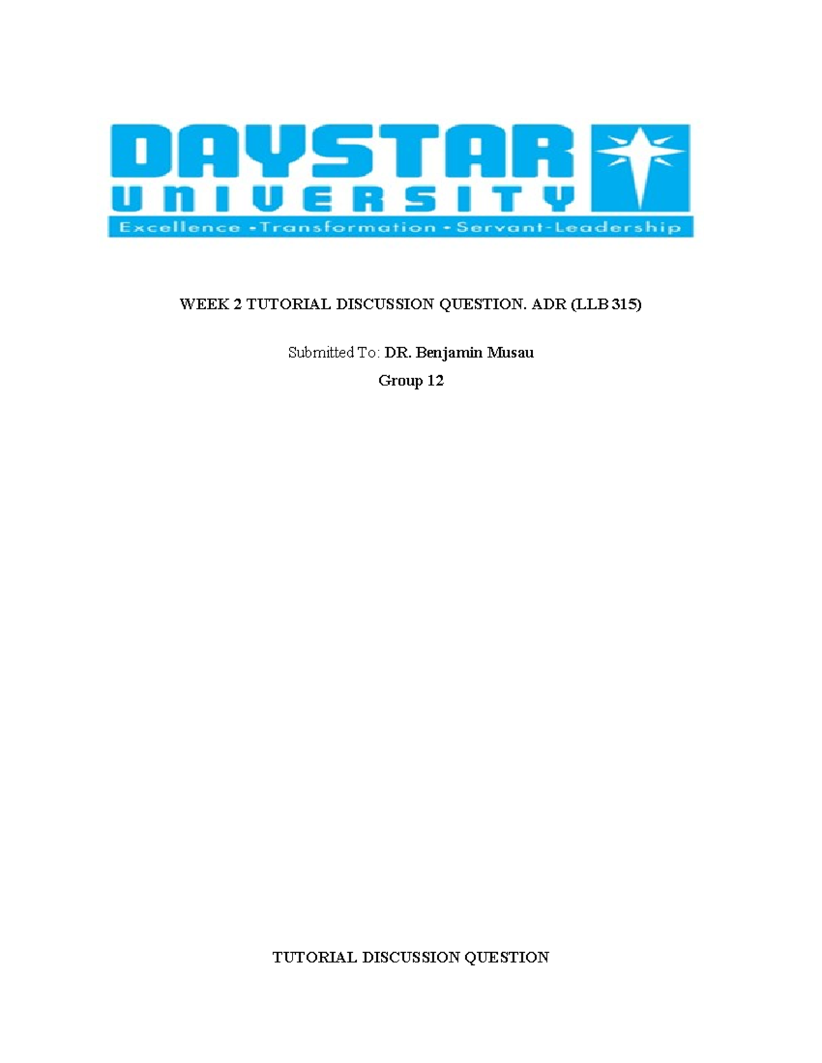 Tutorial Discussion Question Lesson 2 Negotiation - WEEK 2 TUTORIAL ...
