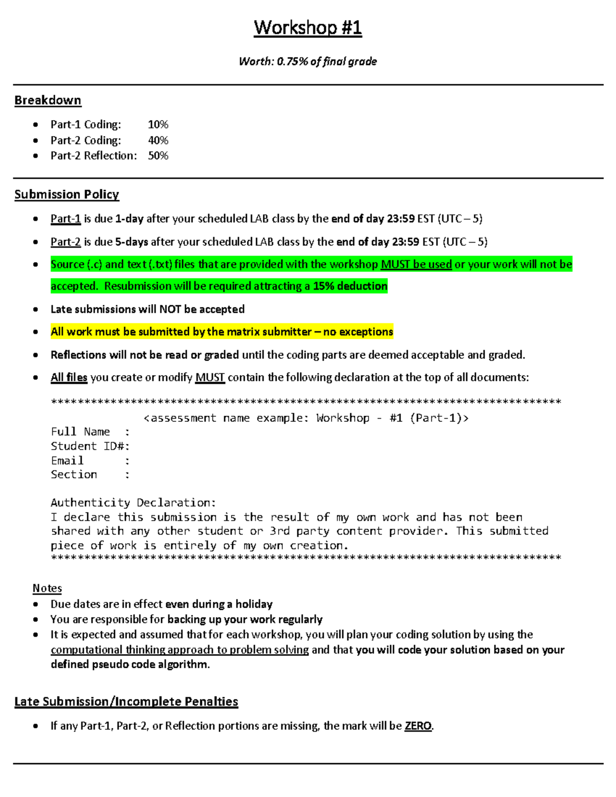Workshop 01 - practice materials - Workshop # 1 Worth: 0% of final grade Breakdown Part-1 Coding ...