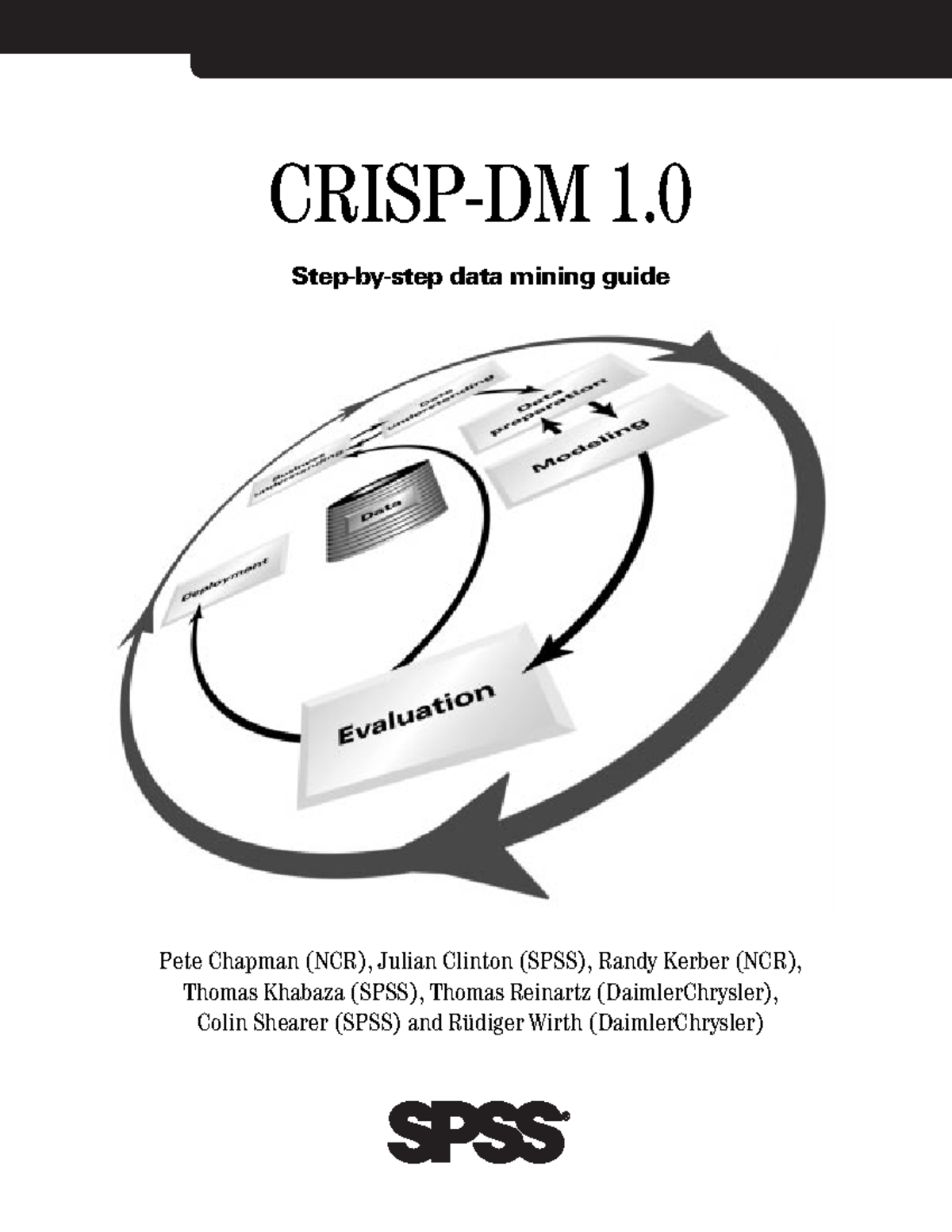 Manual Crisp-DM 1 - CRISP DM - Step-by-step data mining guide Pete Chapman (NCR), Julian Clinton ...