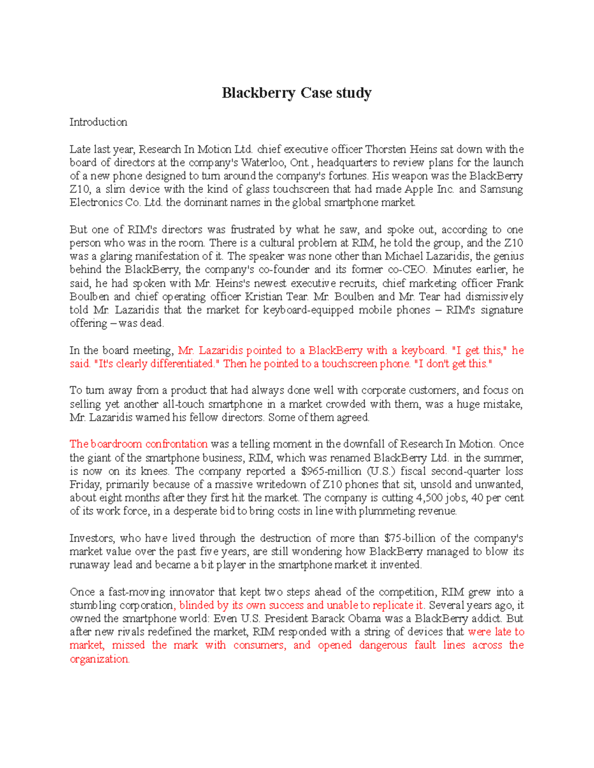 Blackberry Case study - dddâda - Blackberry Case study Introduction Late last year, Research In ...