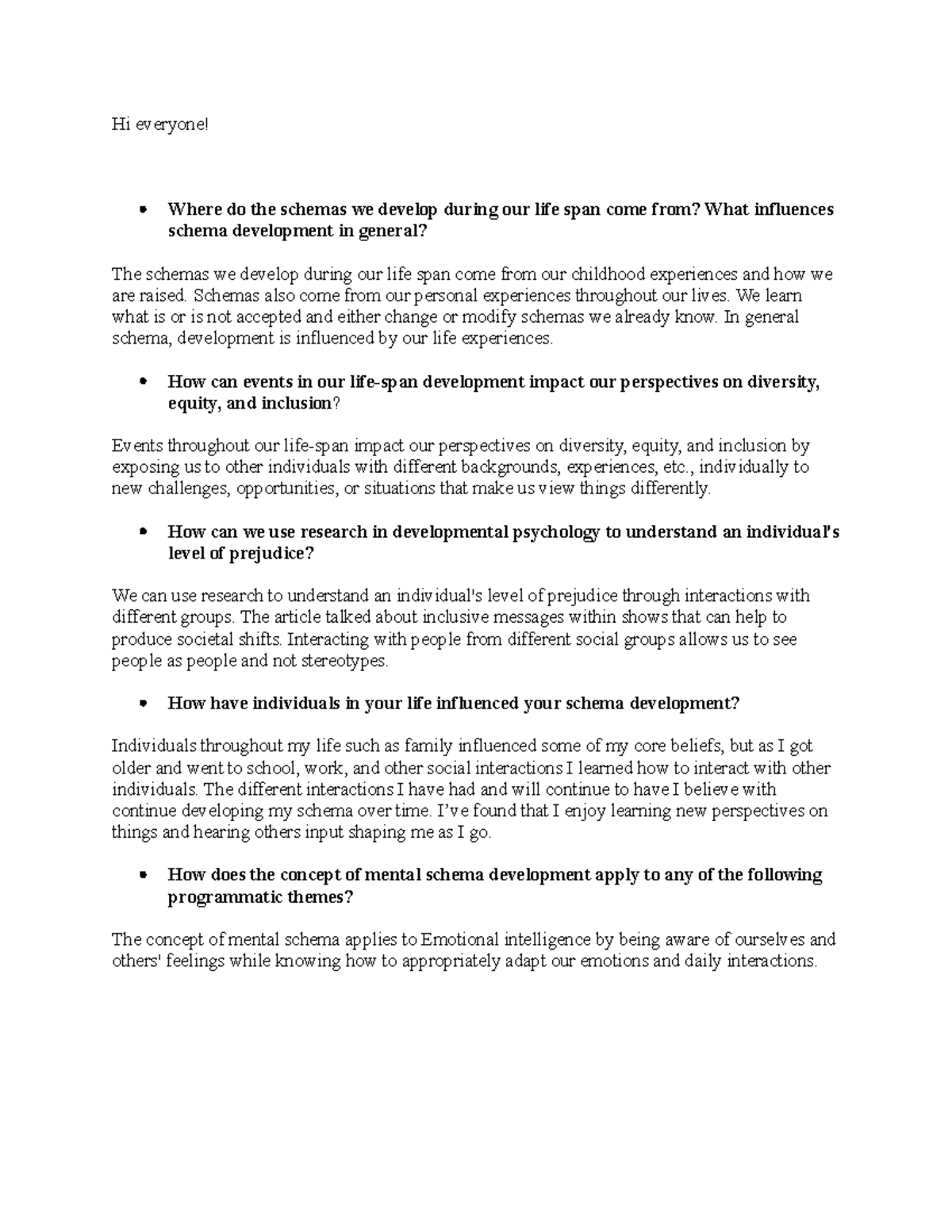 2-1 Discussion - Hi everyone! Where do the schemas we develop during ...