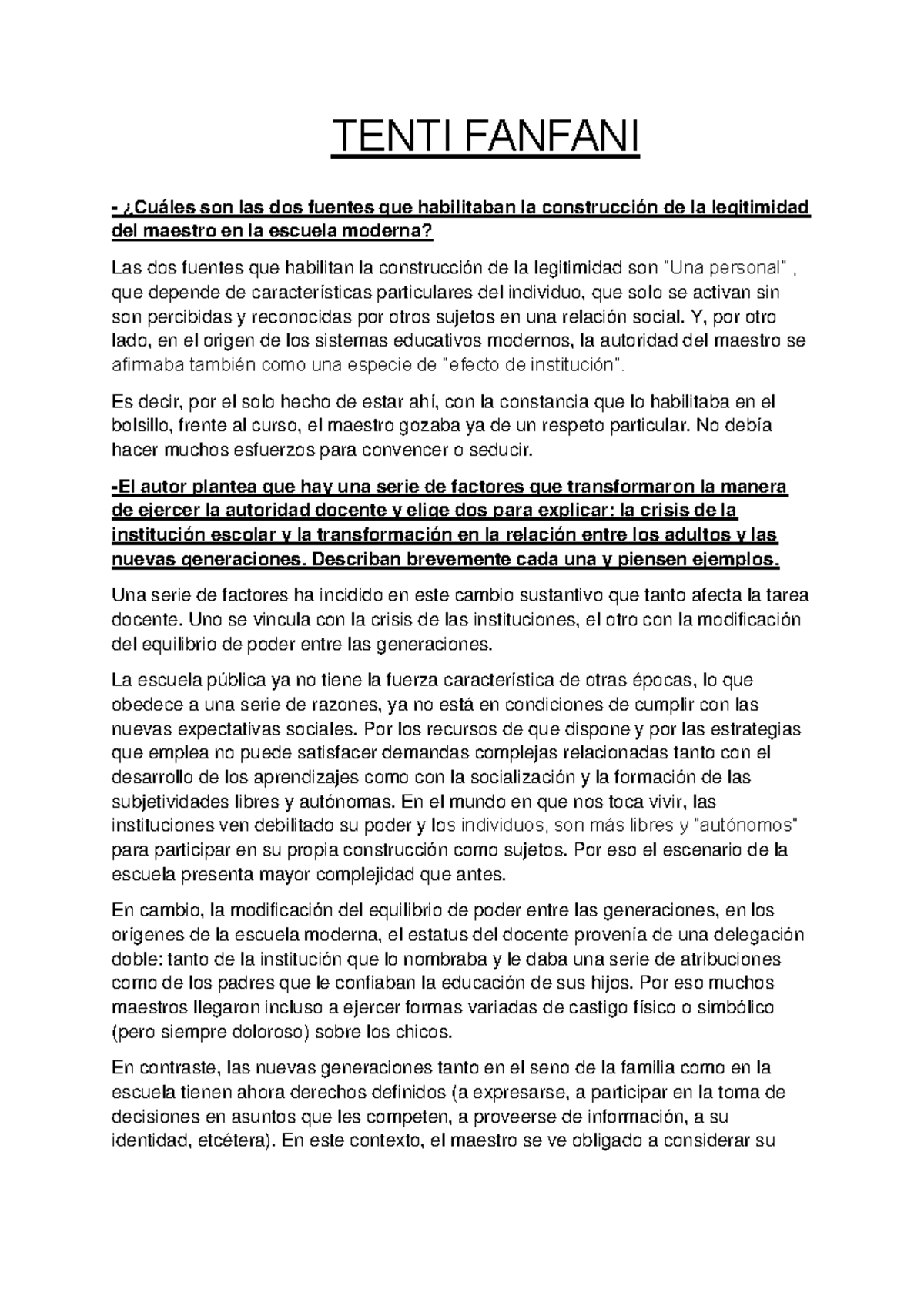 Tenti fanfani - TENTI FANFANI ¿Cuáles son las dos fuentes que ...