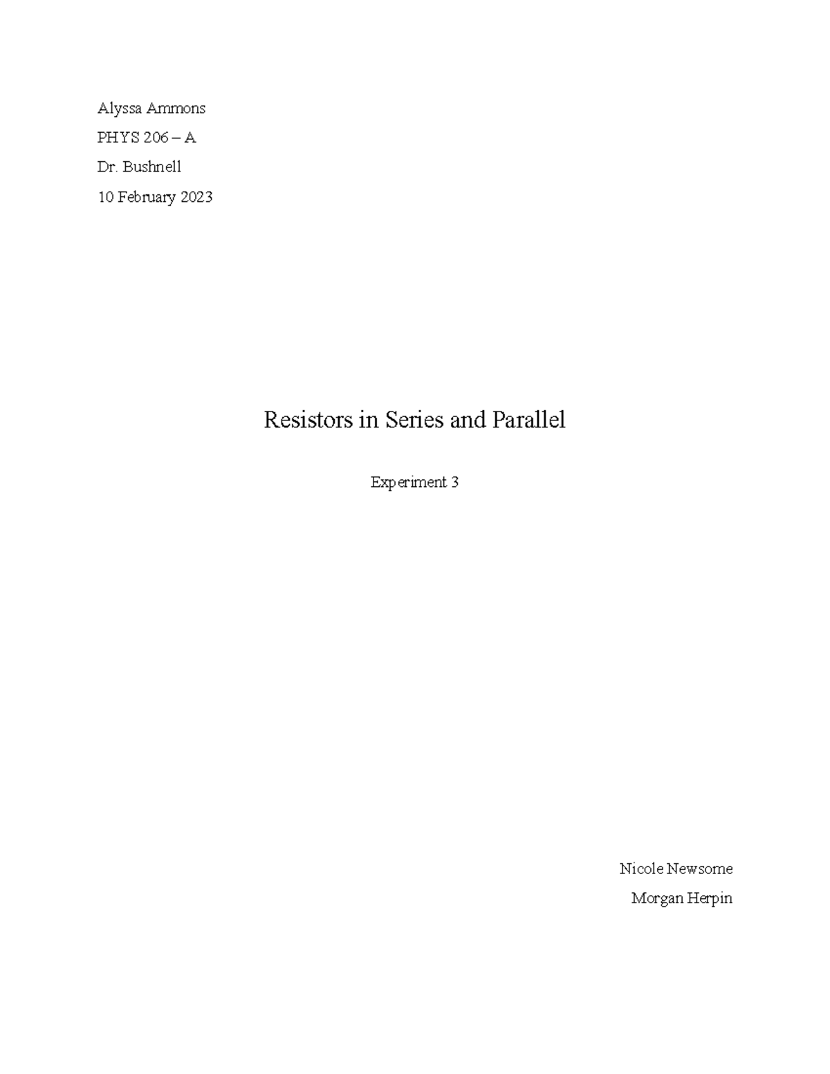 Physics Lab 2 Report 3 - Alyssa Ammons PHYS 206 – A Dr. Bushnell 10 ...