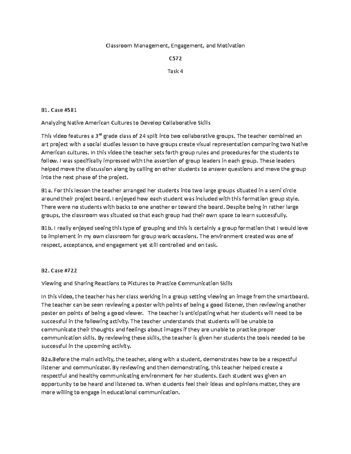 C572 task 4 - Complete task 4 - Classroom Management, Engagement, and ...