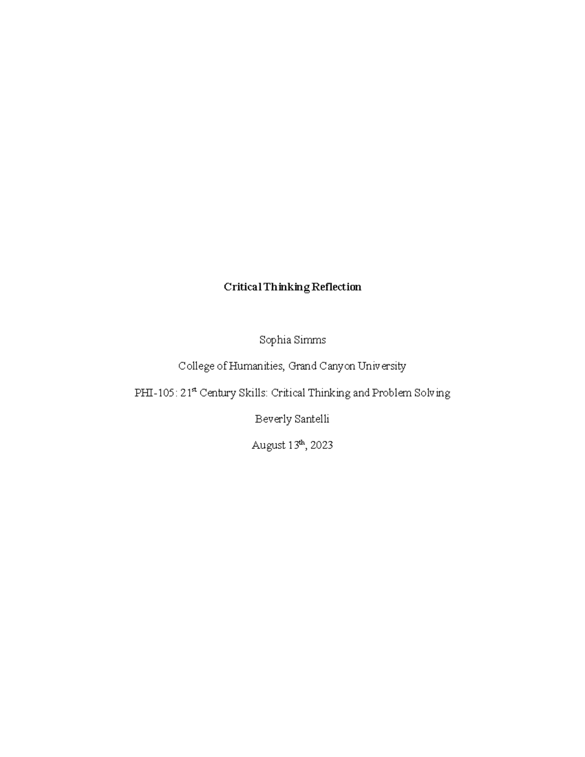 PHI105 - Critical Thinking Reflection - Critical Thinking Reflection ...