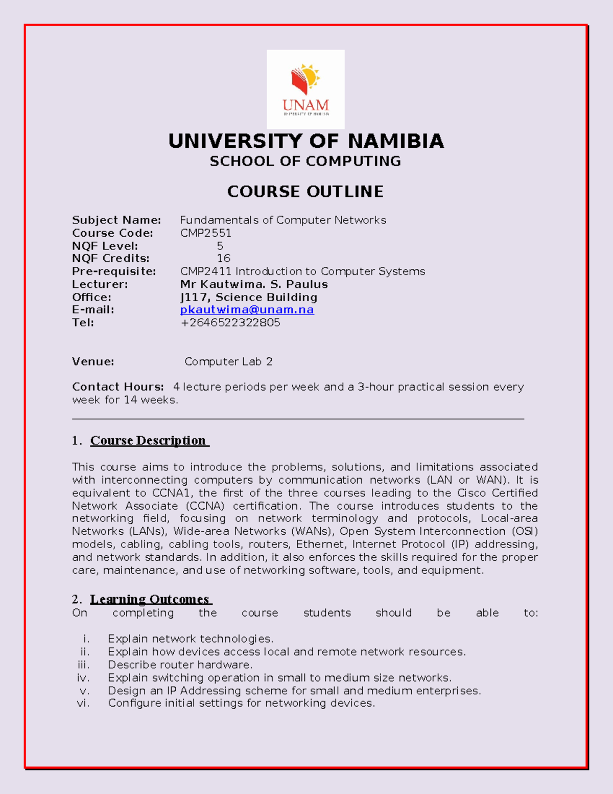 CMP2551 Course Outline 2023 - UNIVERSITY OF NAMIBIA SCHOOL OF COMPUTING ...