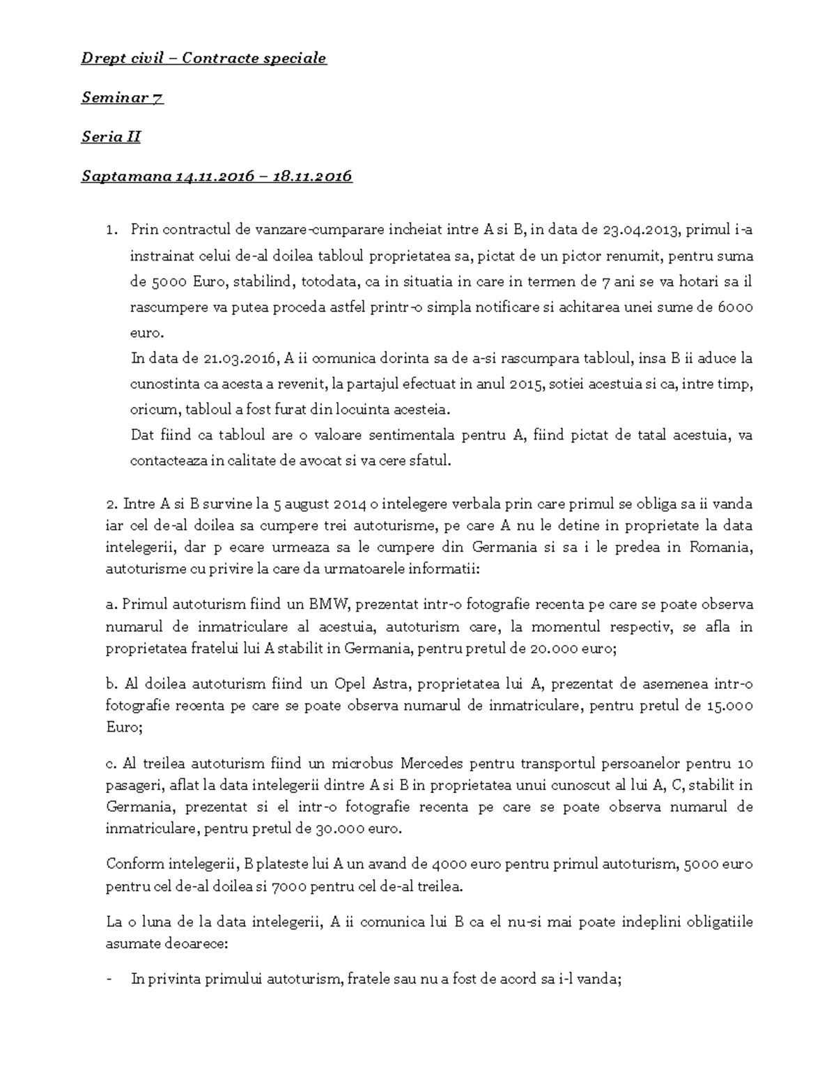 Seminar 7 contracte speciale seria II - Drept civil – Contracte ...