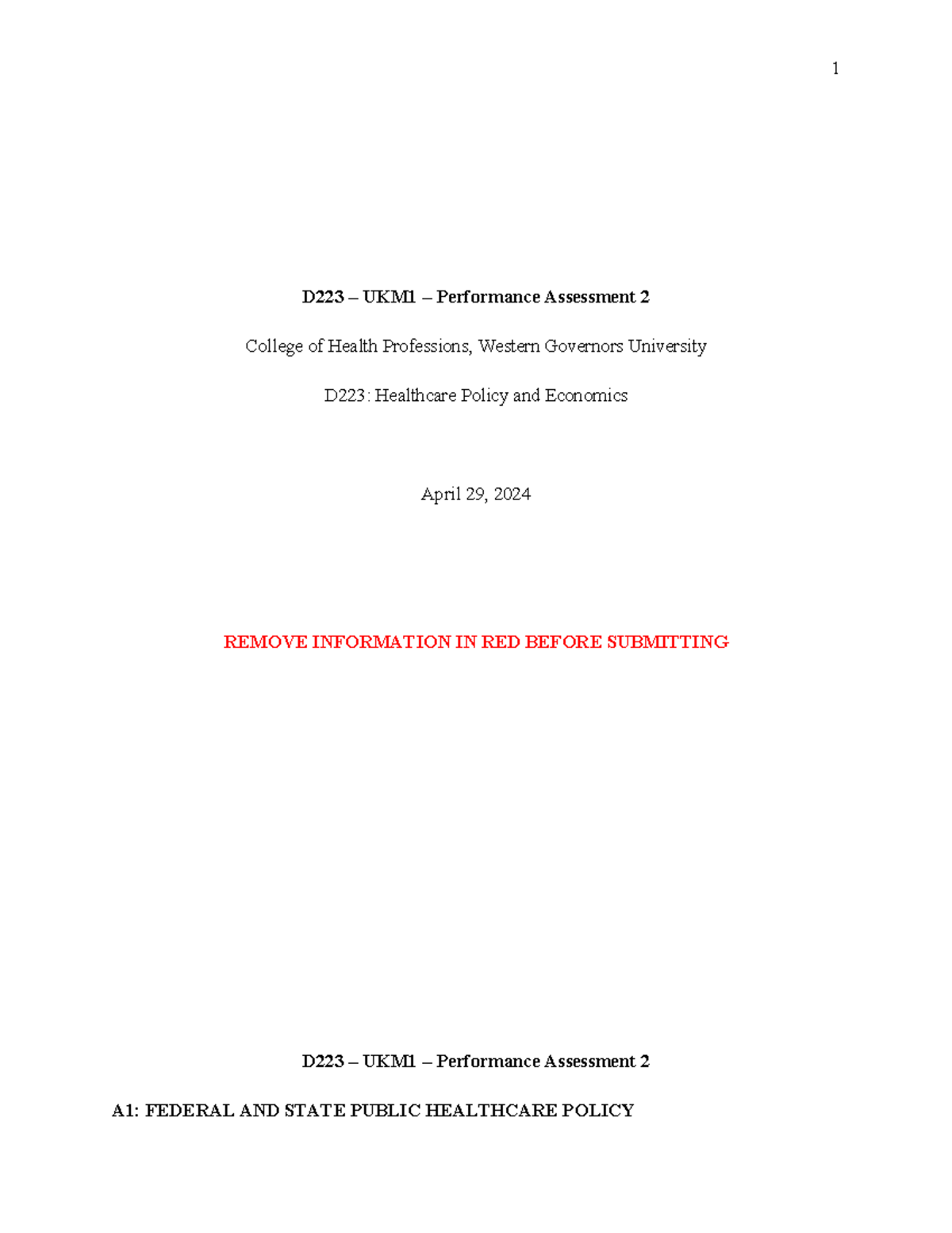D223 UKM1 Task 2 vs2 - D223 – UKM1 – Performance Assessment 2 College ...