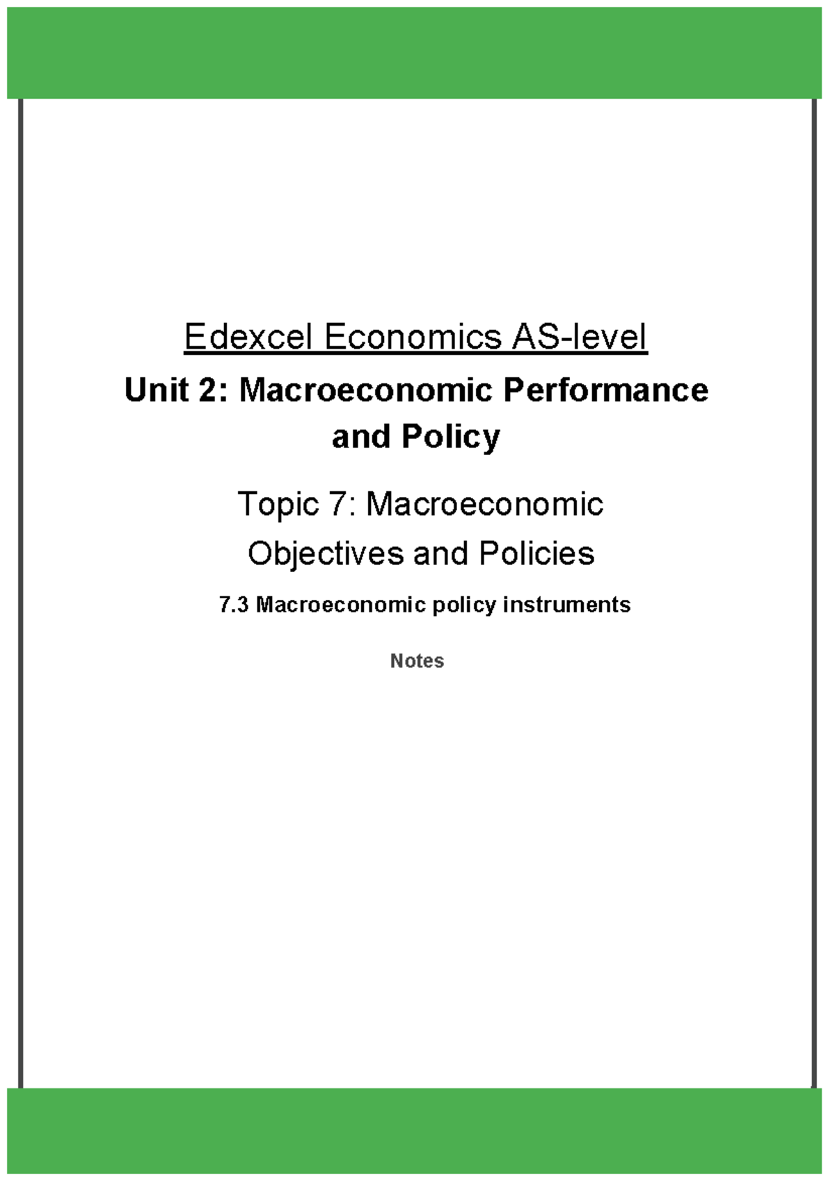 C) Macroeconomic policy instruments - Edexcel Economics AS-level Unit 2 ...