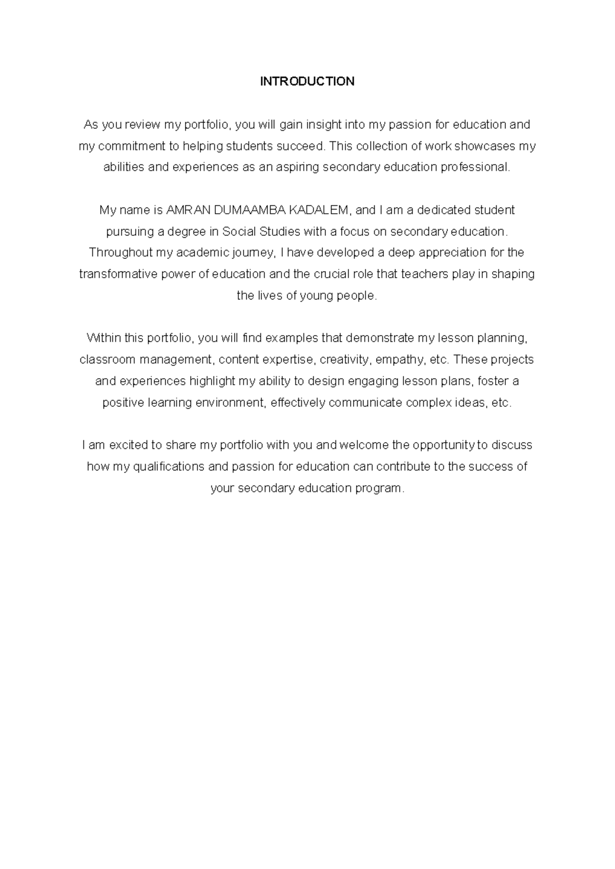 Portfolio Introduction Introduction As You Review My Portfolio You Will Gain Insight Into My