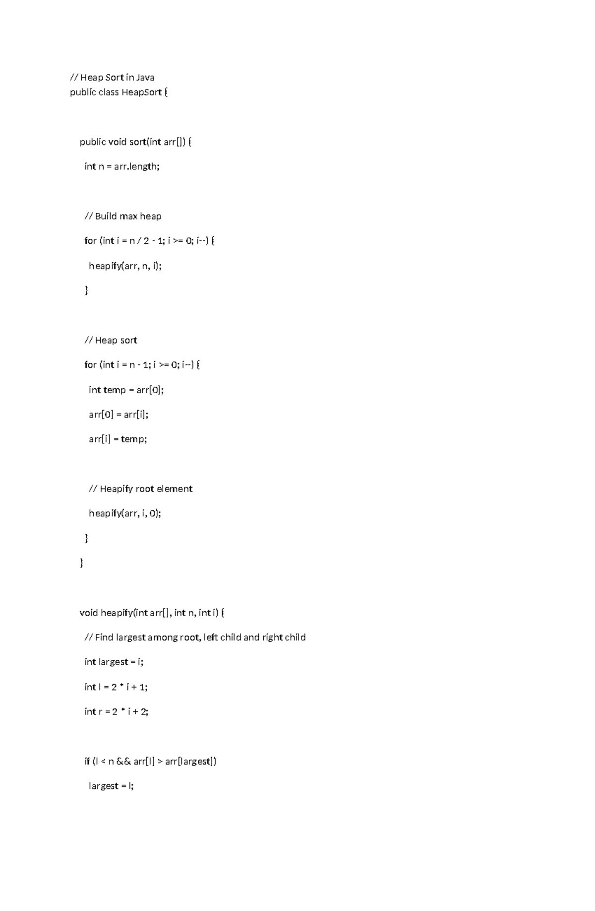 Exercise 6 - Heap Sort - public void sort(int arr[]) { int n = arr.length; // Build - Studocu