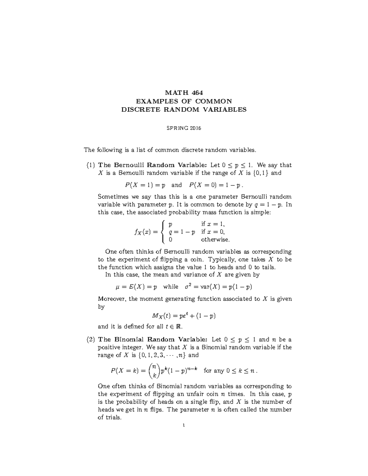 Lecture Notes Lecture 2 Math 464 Examples Of Common Discrete Random Variables Spring 2016 The 