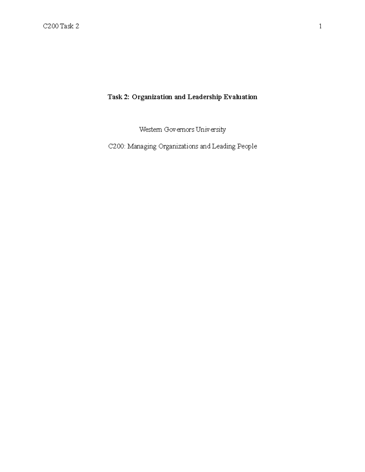C200 - Task 2 - passed - Task 2: Organization and Leadership Evaluation Western Governors ...