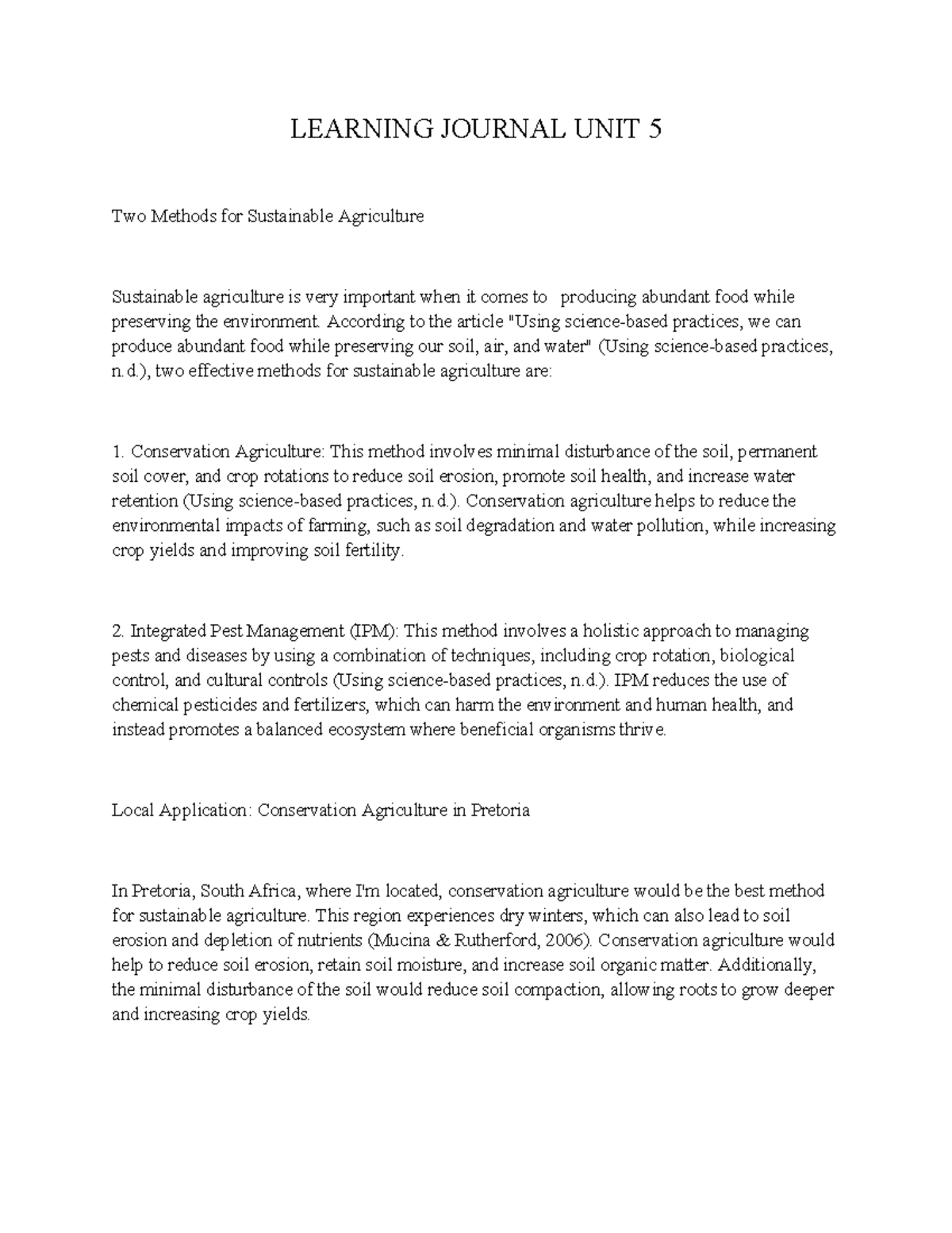 ENVS 1301 Learning Journal UNIT 5 - LEARNING JOURNAL UNIT 5 Two Methods for Sustainable ...