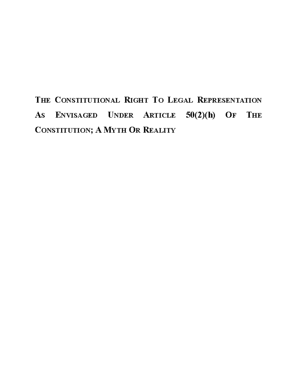 Right TO Legal Representation - THE CONSTITUTIONAL RIGHT TO LEGAL ...