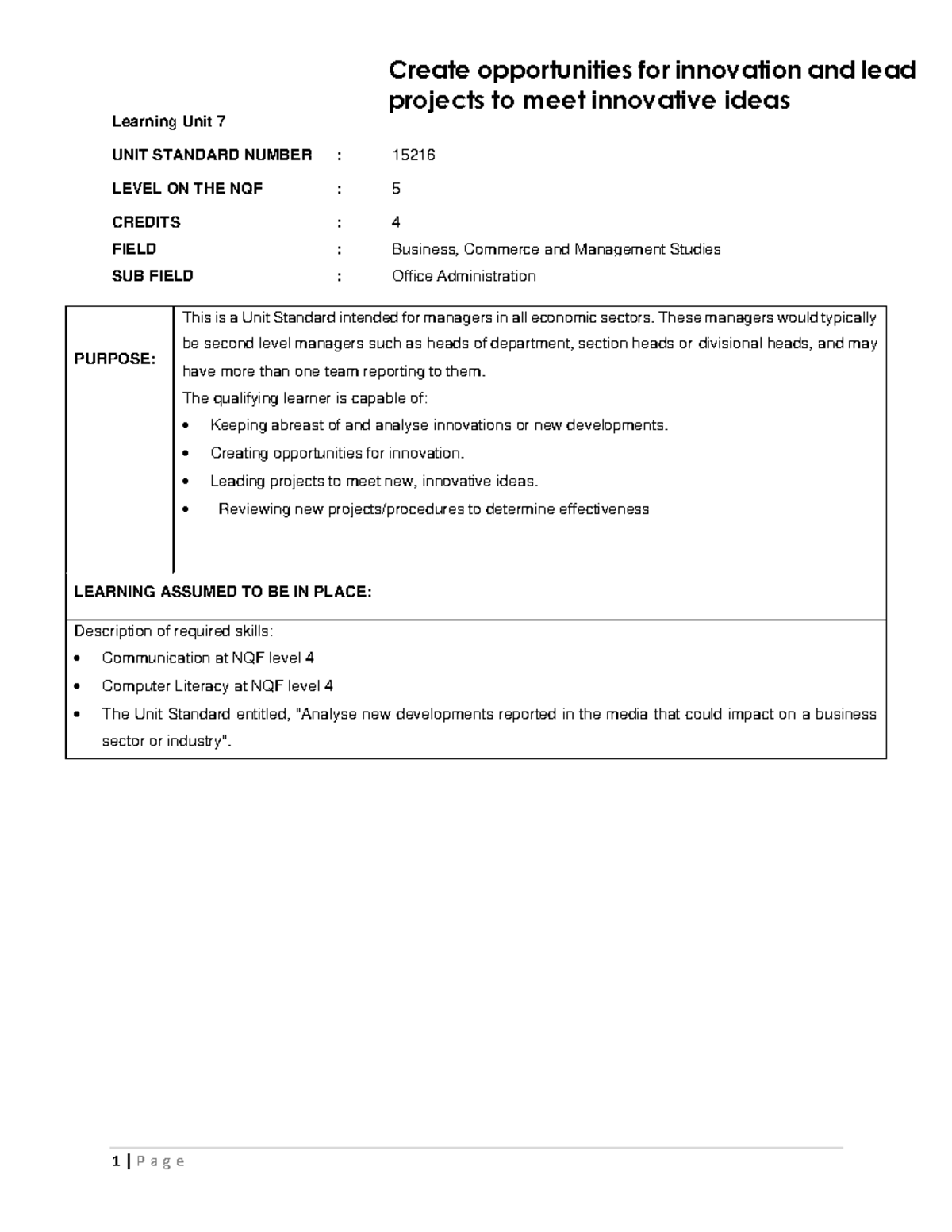 Create opportunities for innovation and lead projects to meet ...