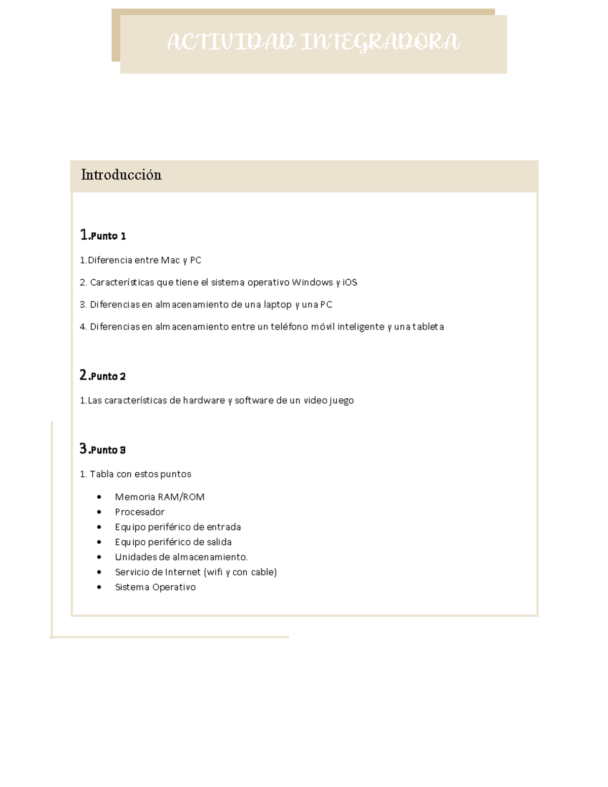 Tecno Actividad Integradora - ACTIVIDAD INTEGRADORA 1 1 1 entre Mac y PC Características que ...