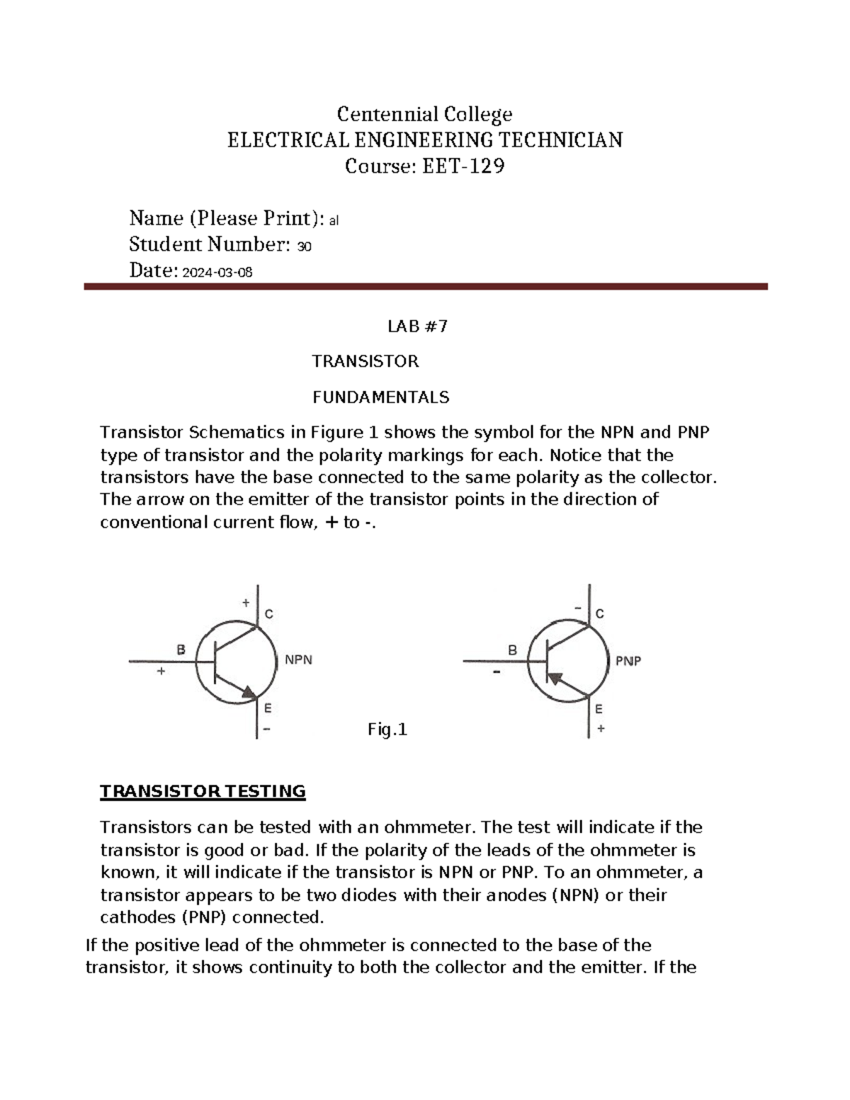 EET-129 LAB 7 Transistor Fundamentals - Centennial College ELECTRICAL ENGINEERING TECHNICIAN ...