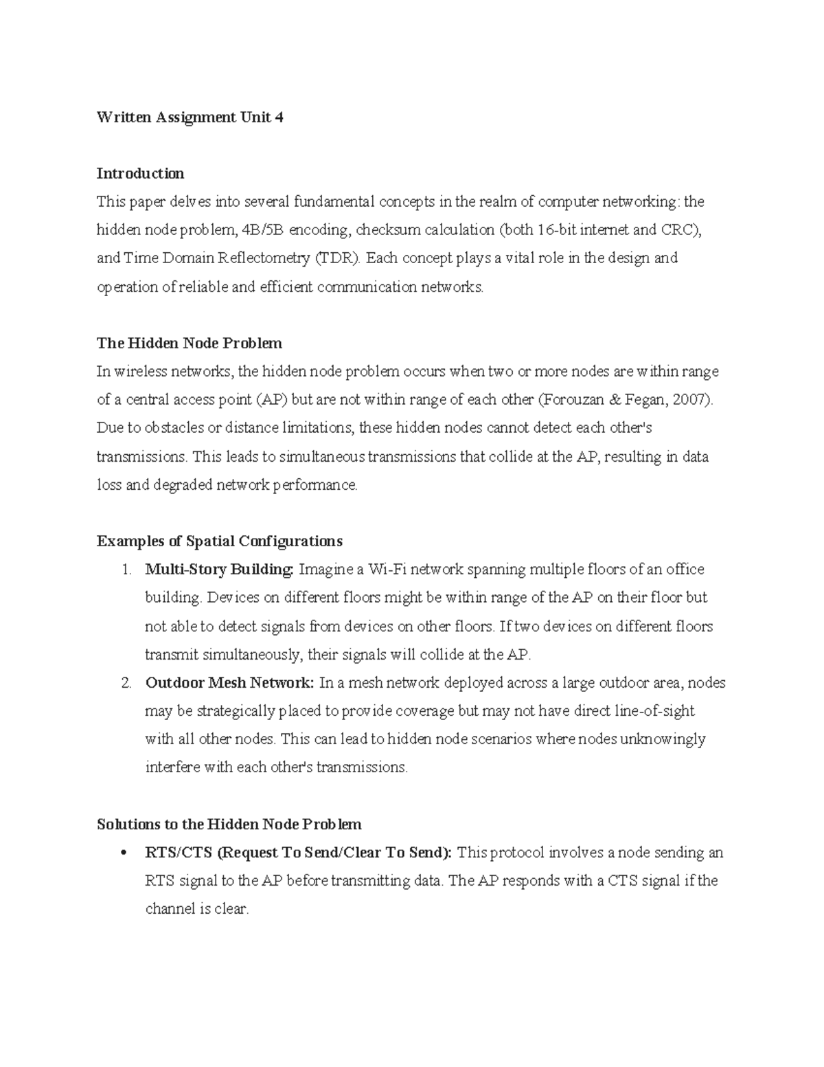 Written Assignment Unit 4 - Each concept plays a vital role in the ...