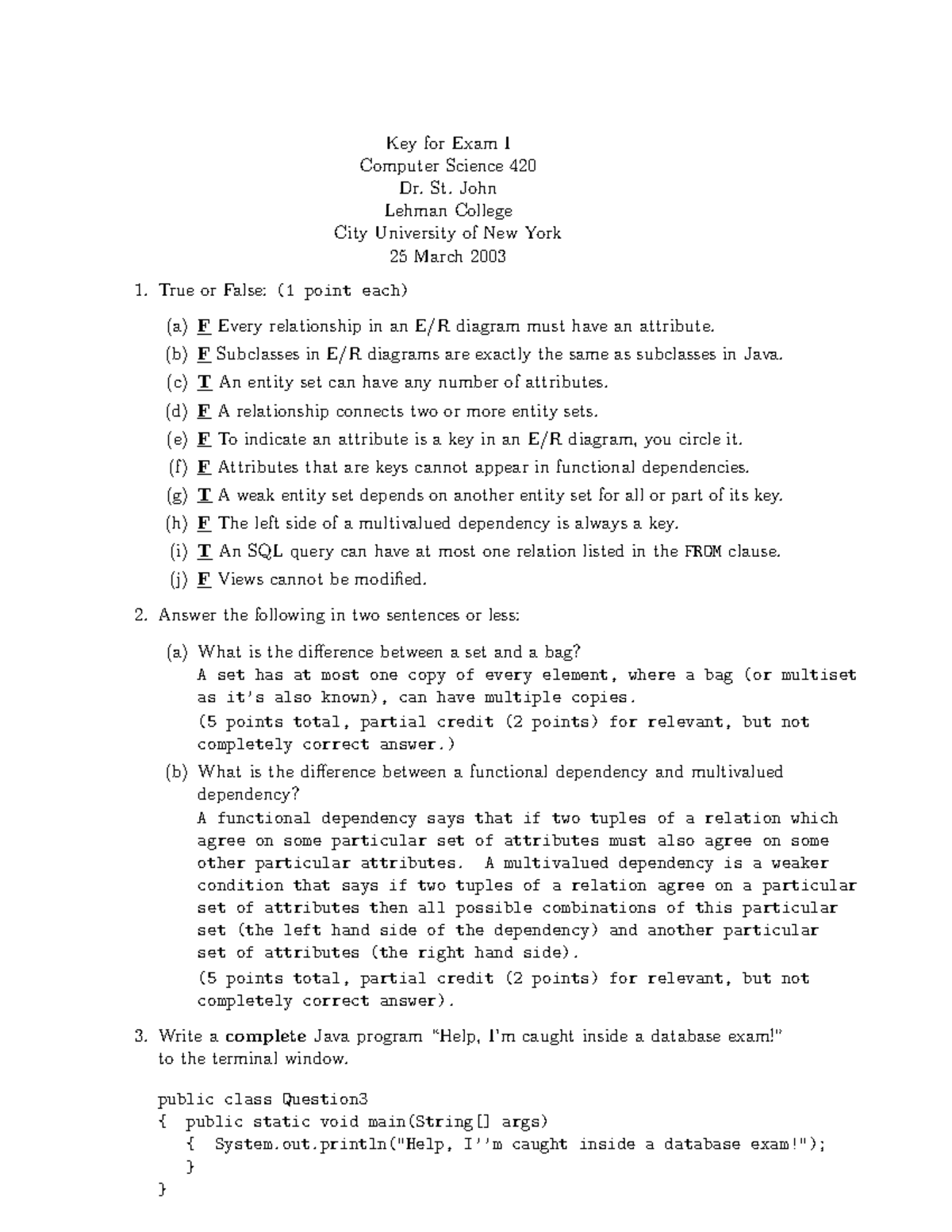 Exam1S03key - Example exam - Key for Exam I Computer Science 420 Dr. St ...