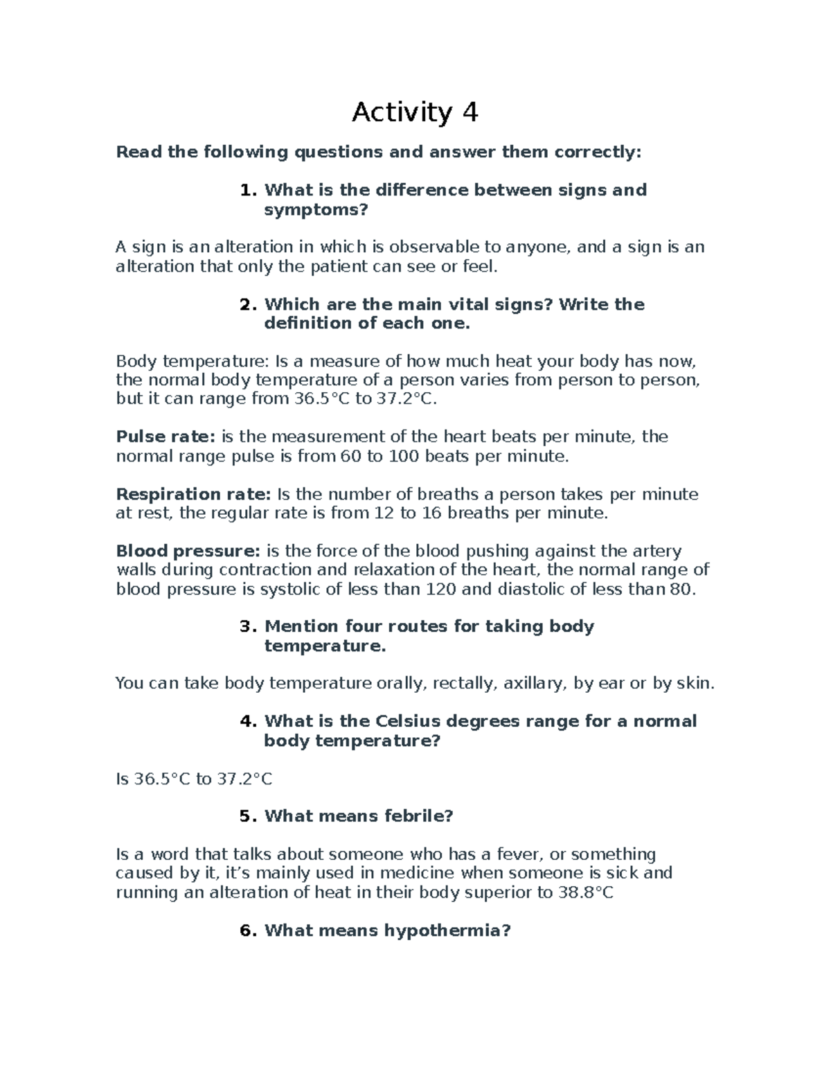 Activity 4 Diana Gómez - aaa - Activity 4 Read the following questions ...