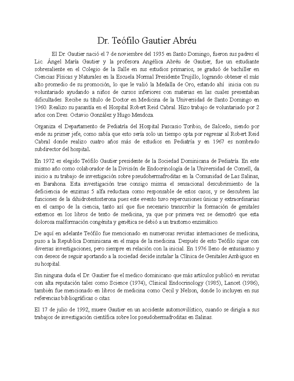 Dr. Teofilo Gautier Abreu - Dr. Teófilo Gautier Abréu El Dr. Gautier ...