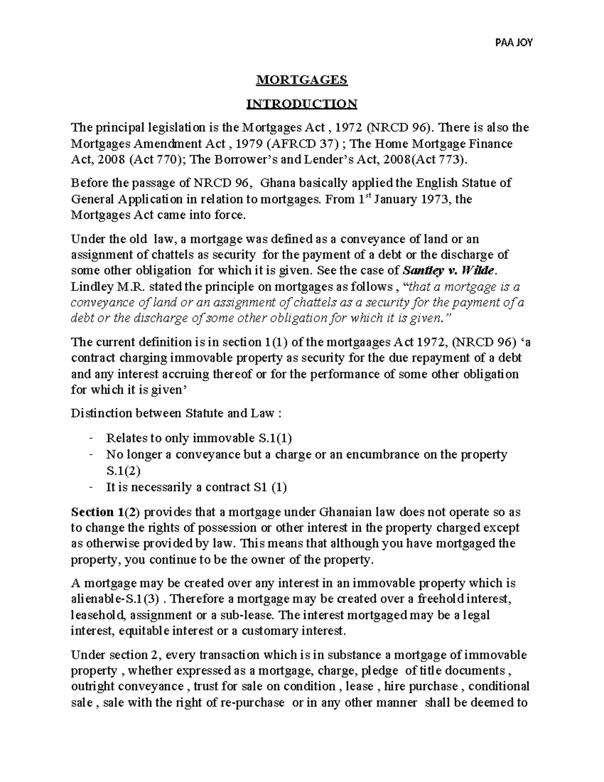 THE LAW OF Mortgages - Notes - MORTGAGES INTRODUCTION The principal ...