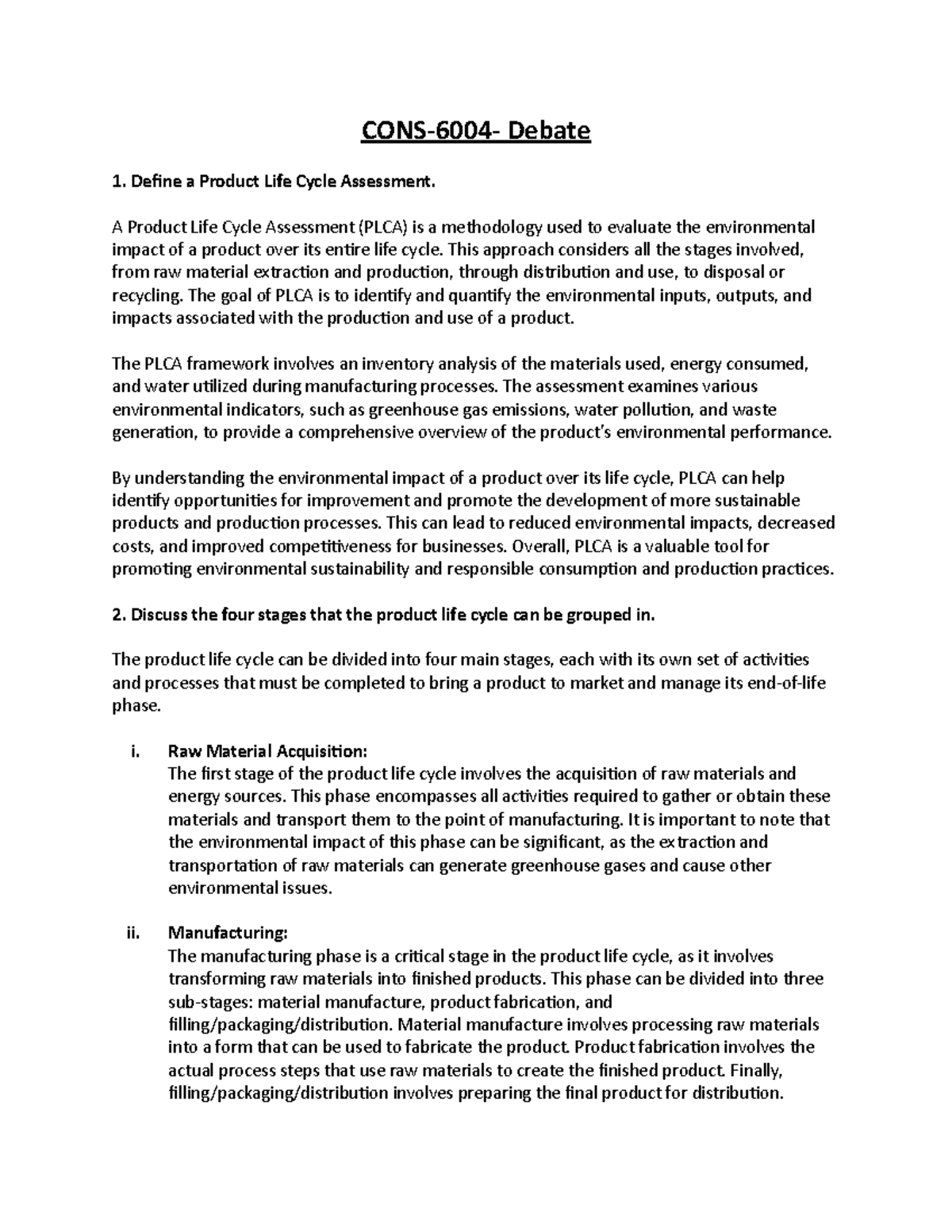 CONS-6004- Debate 2 - CONS-6004- Debate Define a Product Life Cycle ...