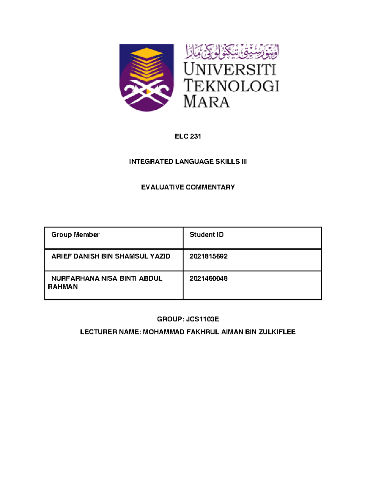 Final Evaluative Commentary ELC - ELC 231 INTEGRATED LANGUAGE SKILLS ...