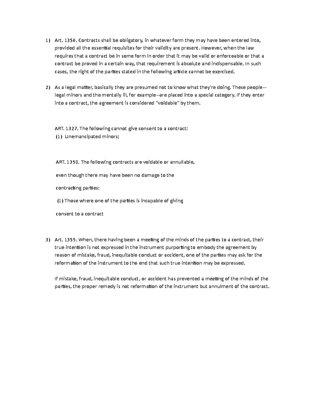 Art - Art - Art. 1356. Contracts shall be obligatory, in whatever form ...