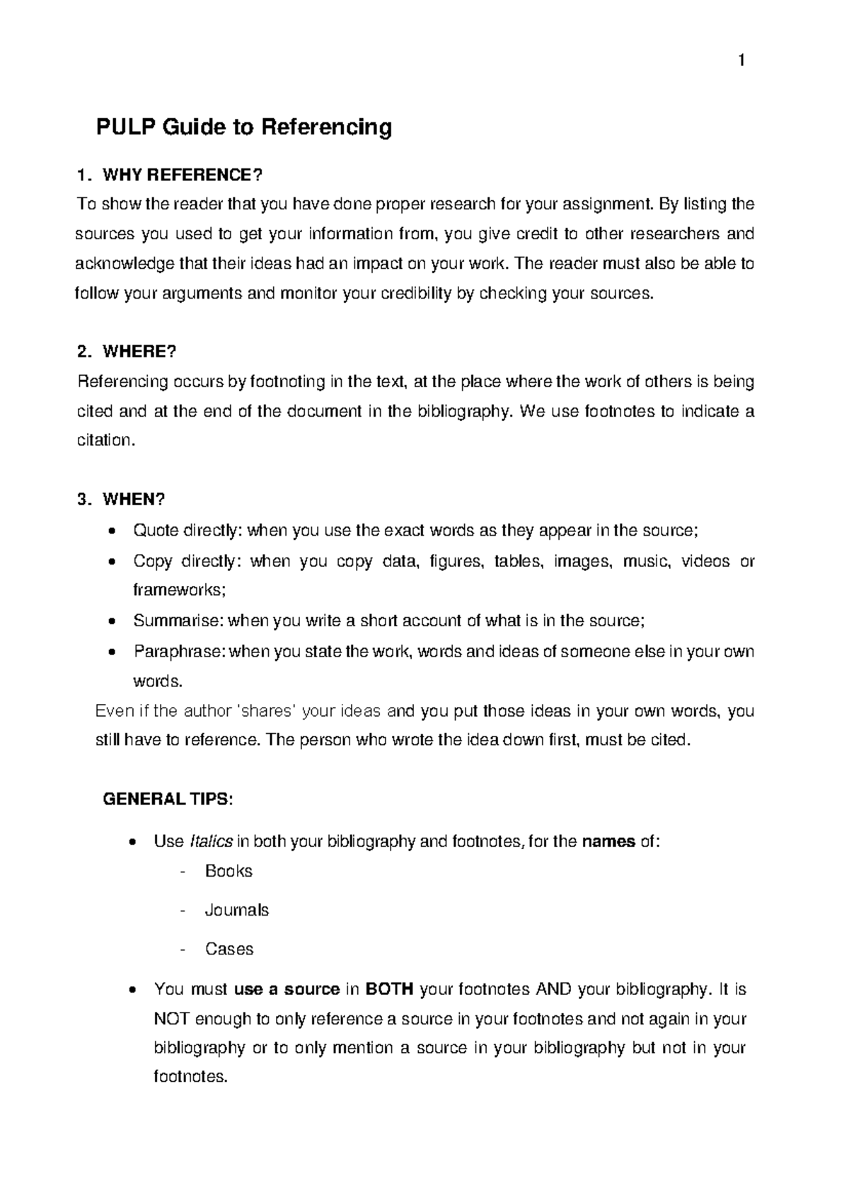 PULP Referencing Guide - PULP Guide to Referencing 1. WHY REFERENCE? To ...