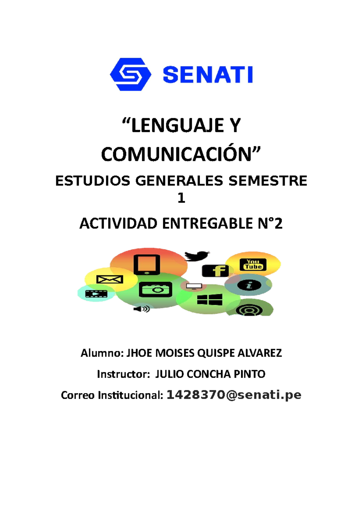 Activida Entregable N°2 lenguaje y comunicacion - “LENGUAJE Y COMUNICACIÓN” ESTUDIOS GENERALES ...