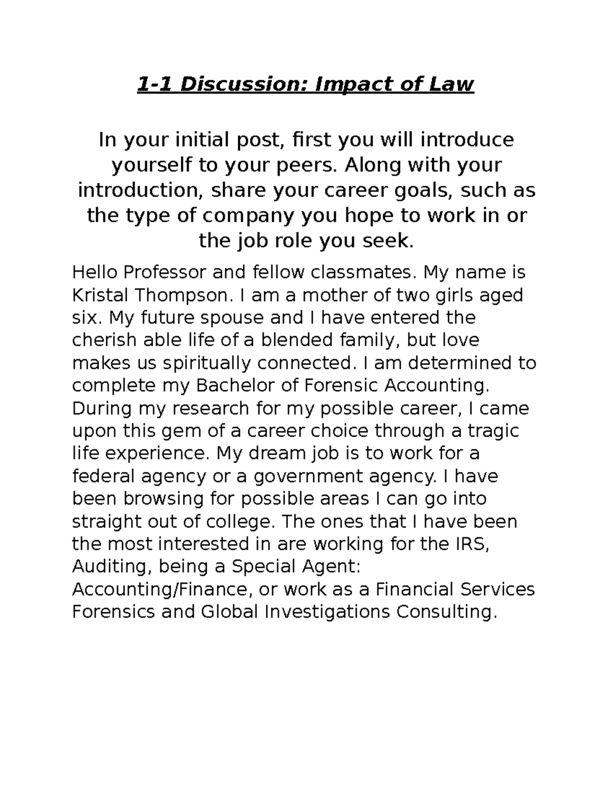 Discussion Board 1 Impact of Law - 1-1 Discussion: Impact of Law In ...