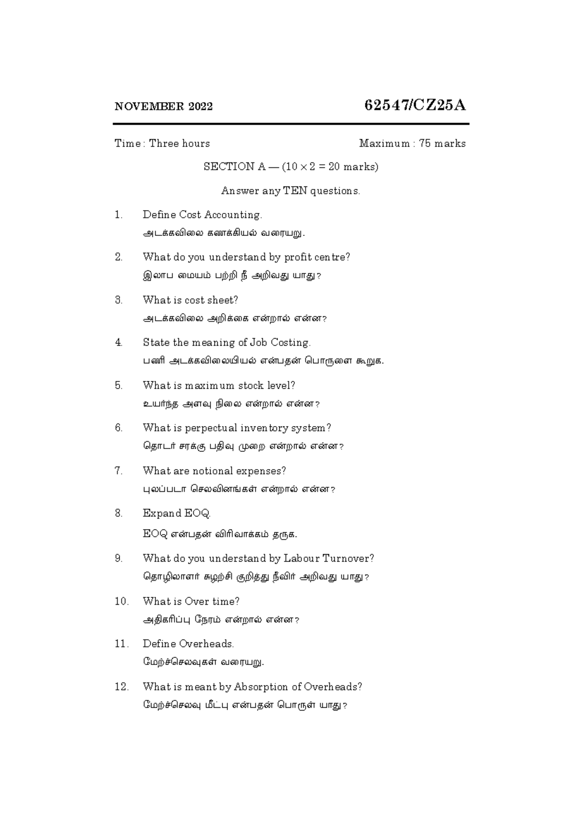 NOV-2022 CZ25A - Useful ness - NOVEMBER 2022 62547/CZ25A Time : Three hours Maximum : 75 marks ...