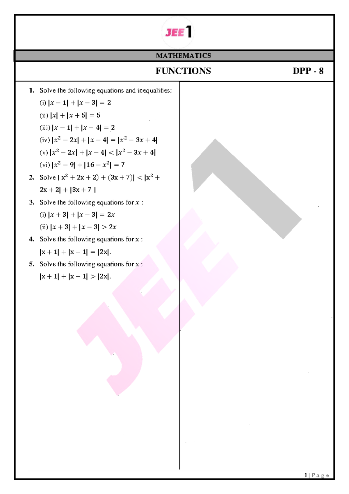 Functions D P P - FUNCTIONS DPP - 8 1 | P a g e MATHEMATICS Solve the following equations and ...