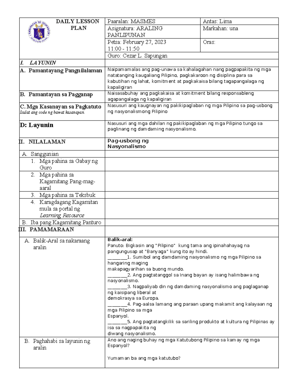 W4 - Daily Lesson Plan - DAILY LESSON PLAN Paaralan: MASMES Antas: Lima Asignatura: ARALING ...