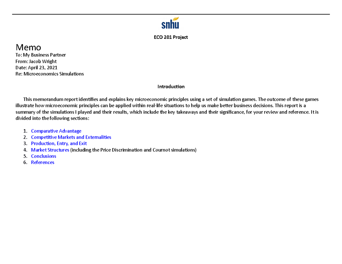 ECO 201 Final Project - ECO 201 Project Memo To: My Business Partner ...