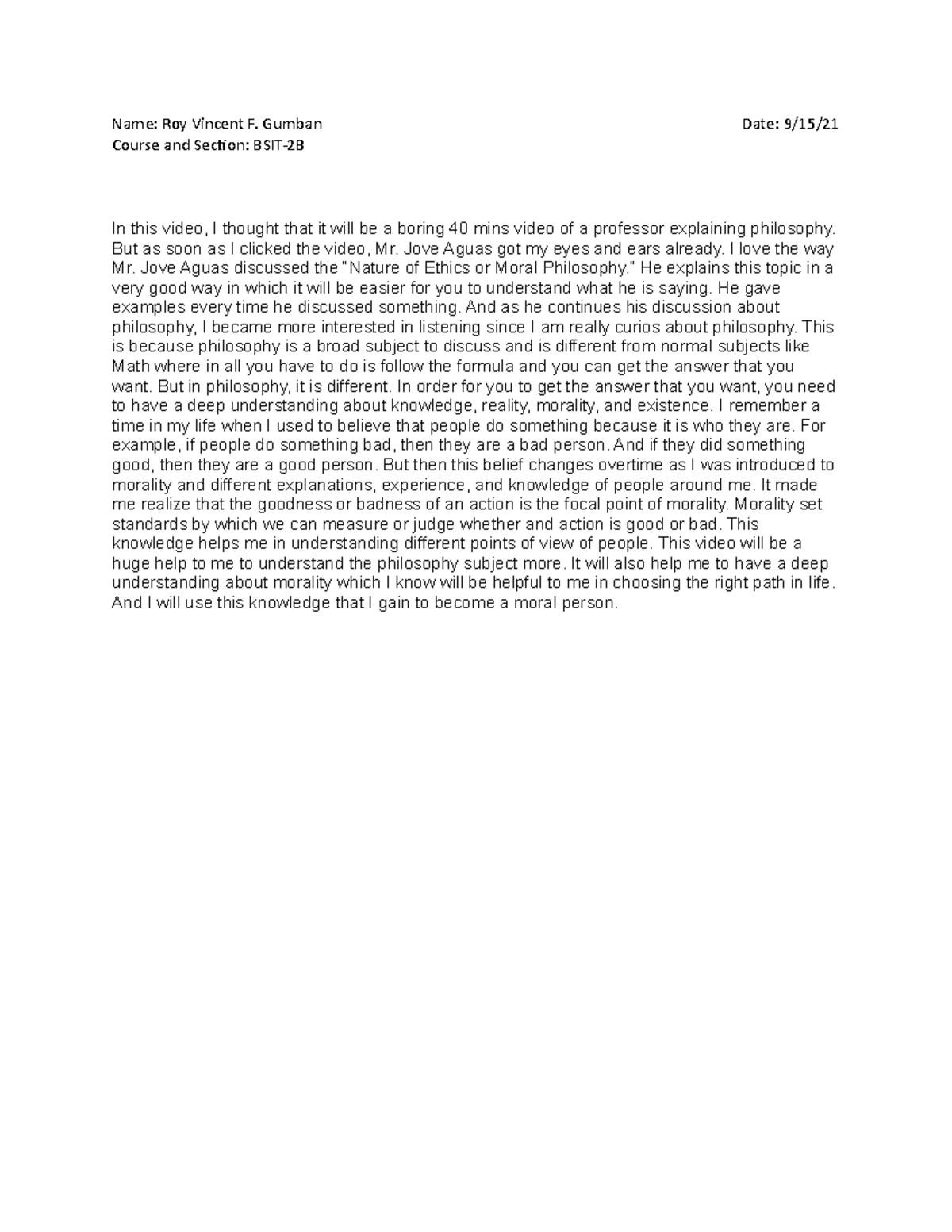 Reflection paper - Nature of Ethics or Moral Philosophy - Name: Roy ...