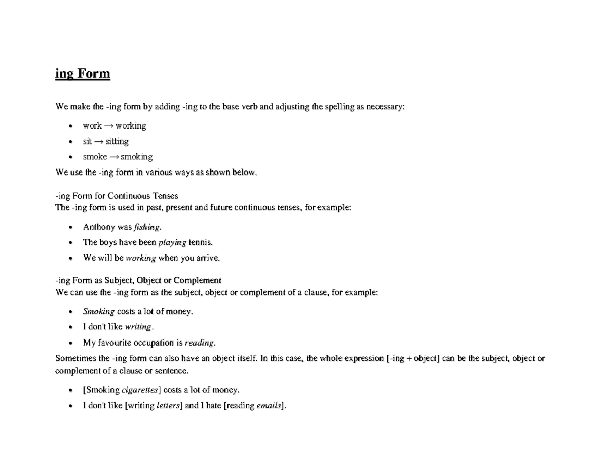 Ing Form - English - ing Form We make the -ing form by adding -ing to ...
