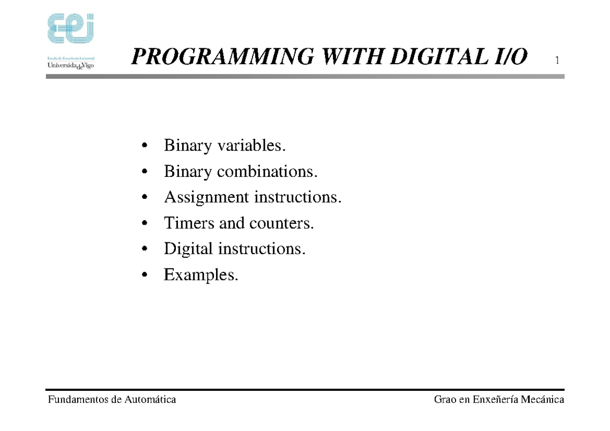 Topic 3 english - Binary variables. • Binary combinations. • Assignment instructions. • Timers ...