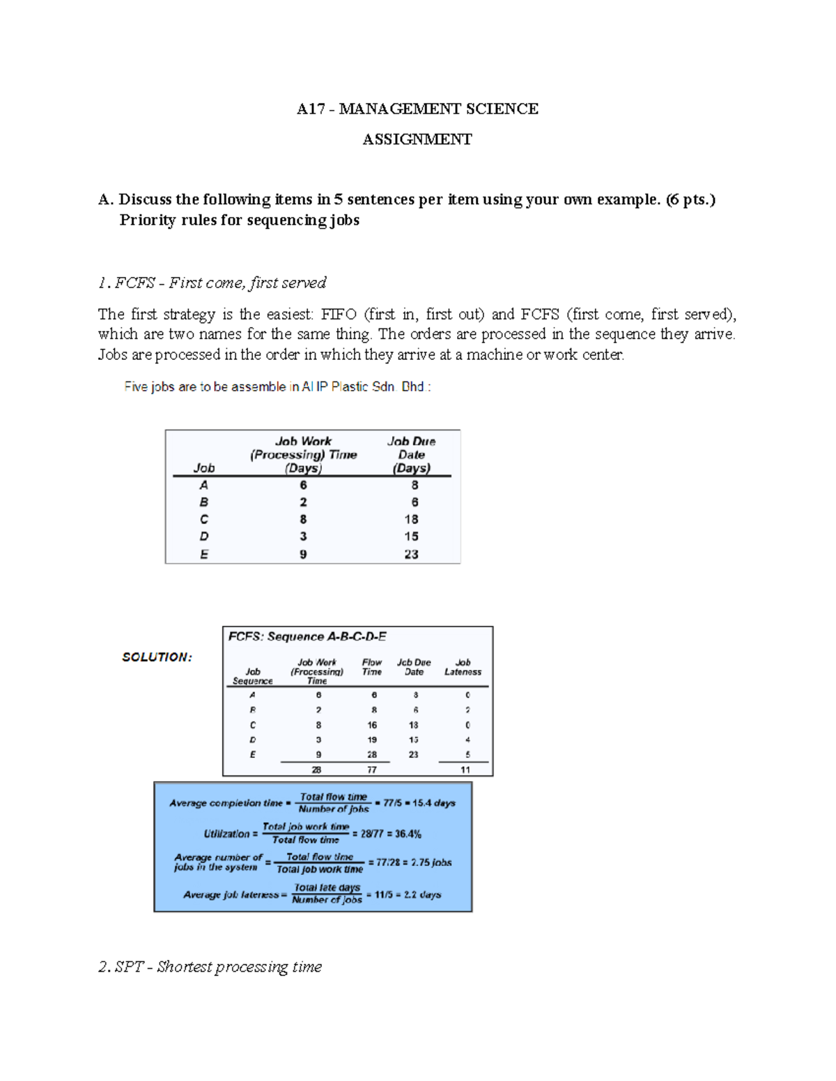 Assignment 7 - N/A - A17 - MANAGEMENT SCIENCE ASSIGNMENT A. Discuss the ...