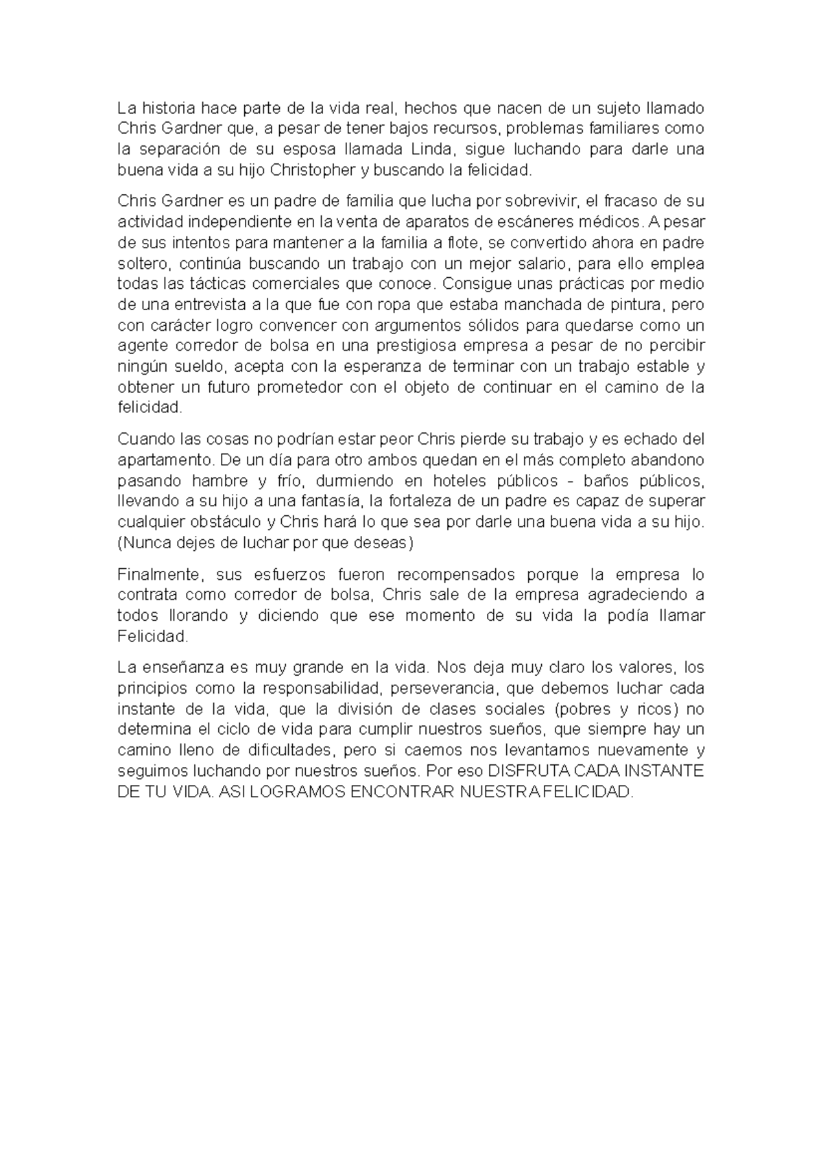 En busca de la felicidad - La historia hace parte de la vida real ...