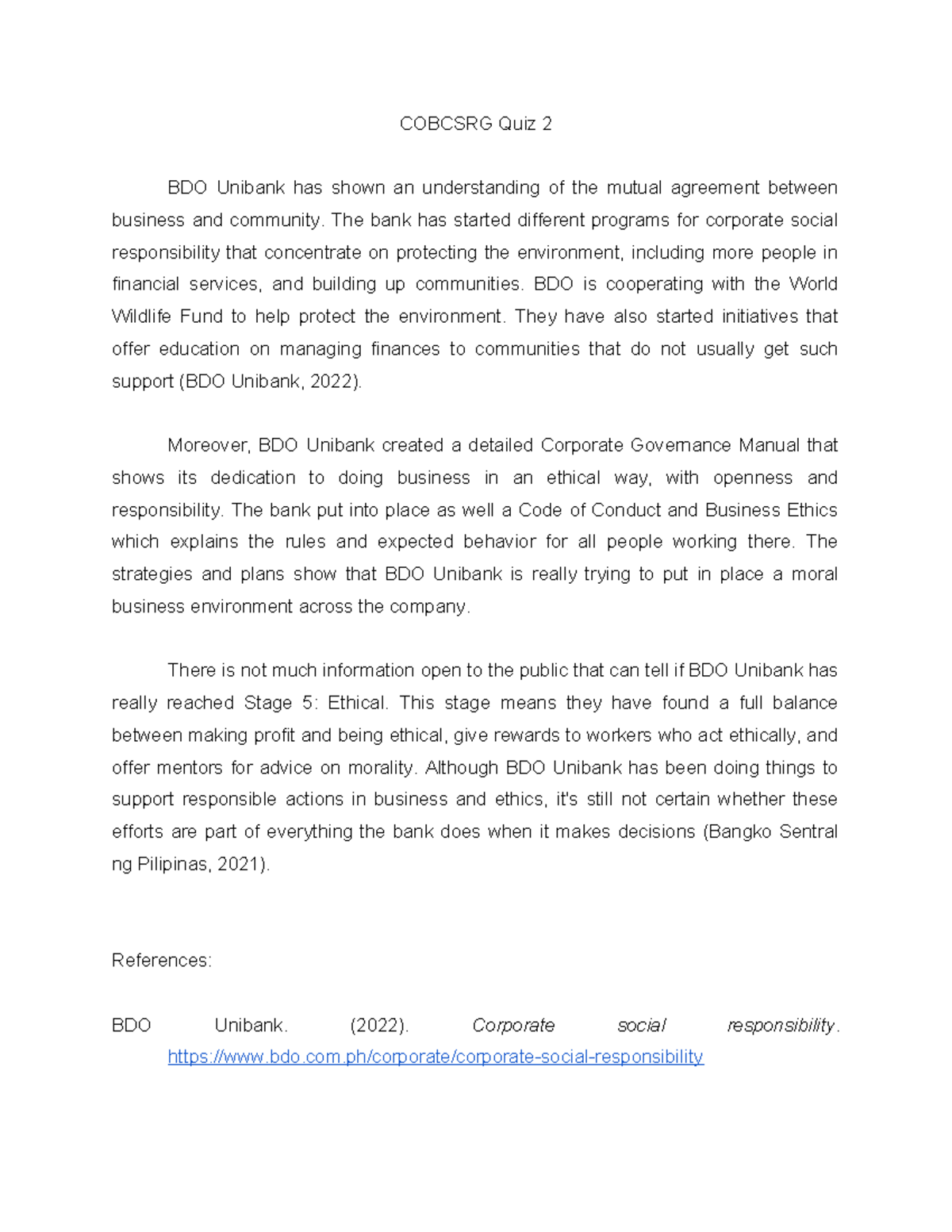 COBCSRG Quiz 2 - Essay - COBCSRG Quiz 2 BDO Unibank has shown an ...